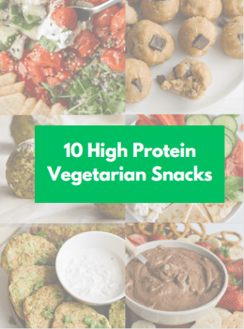 10 High Protein Vegetarian Snacks (From a Dietitian) - Nourished by Nic